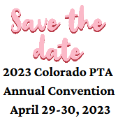 Convention – Colorado PTA